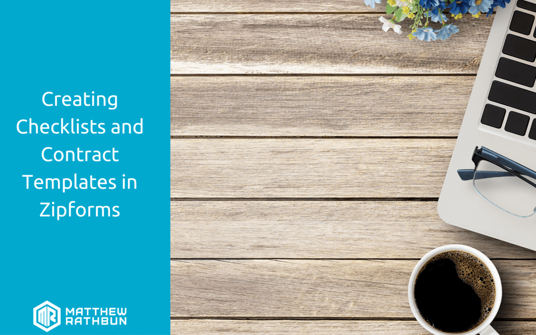 Creating Checklists and Contract Templates in Zipforms